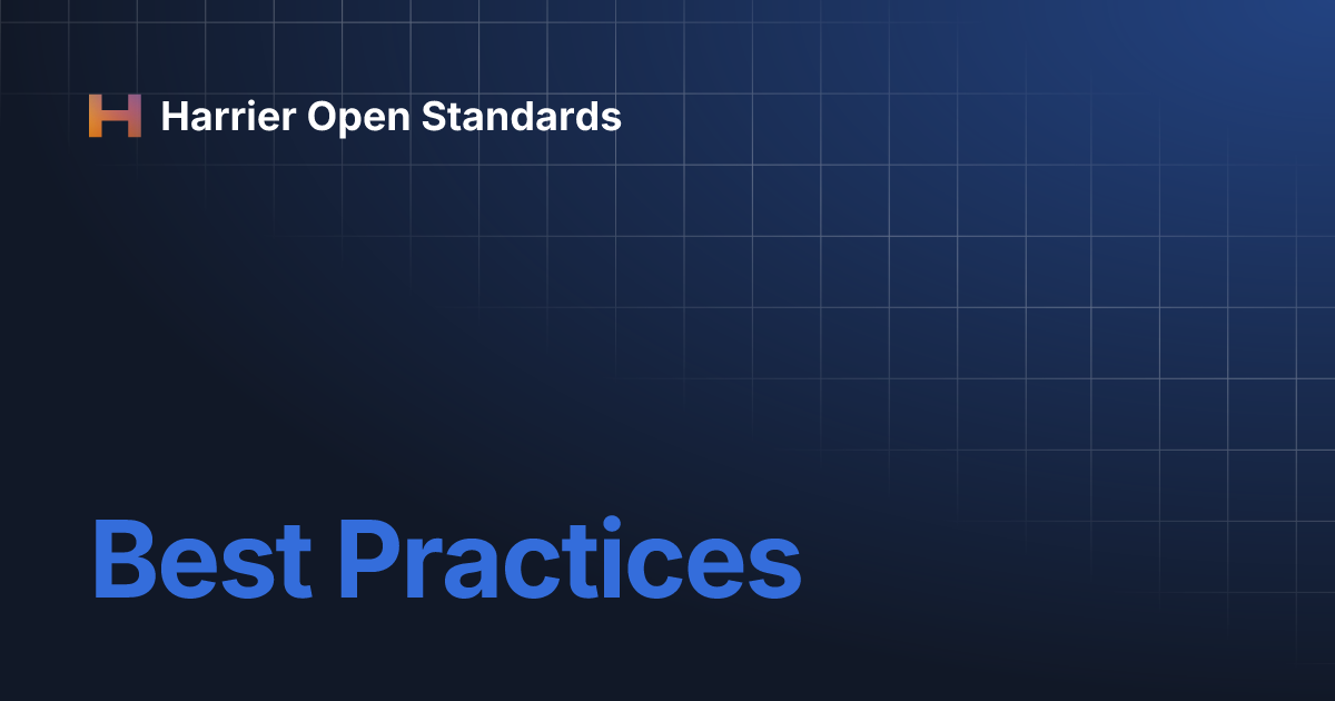 Best Practices | Harrier Open Standards